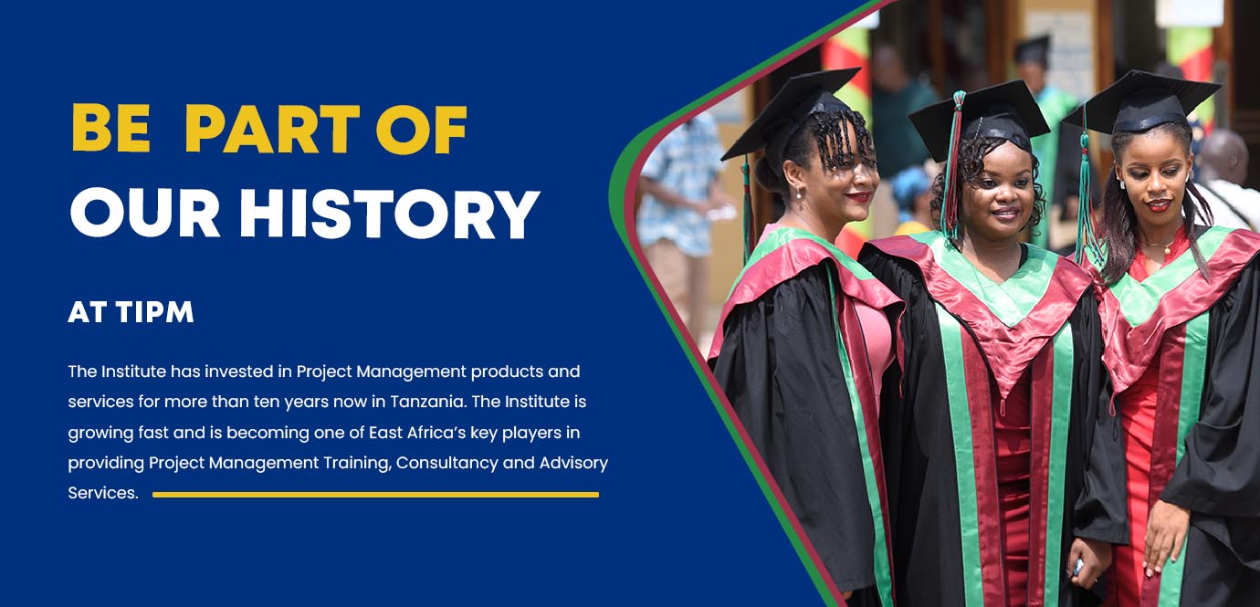 TANZANIA INSTITUTE OF PROJECT MANAGEMENT